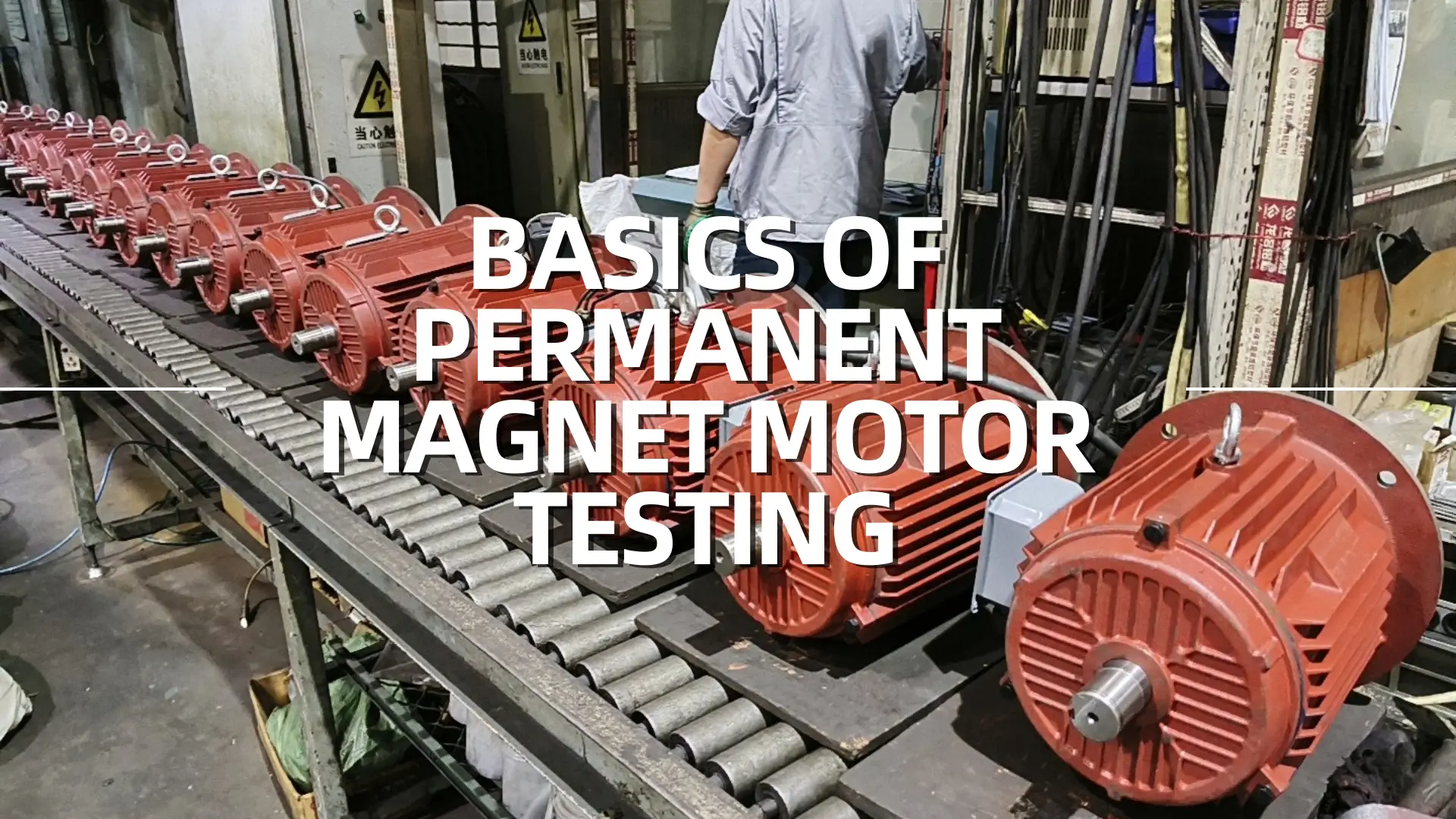 Basics of Permanent Magnet Motor Testing - JYMAGTECH