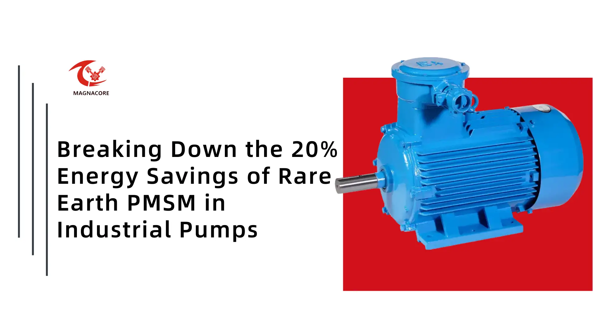 Breaking Down the 20% Energy Savings of Rare Earth PMSM in Industrial Pumps - JYMAGTECH