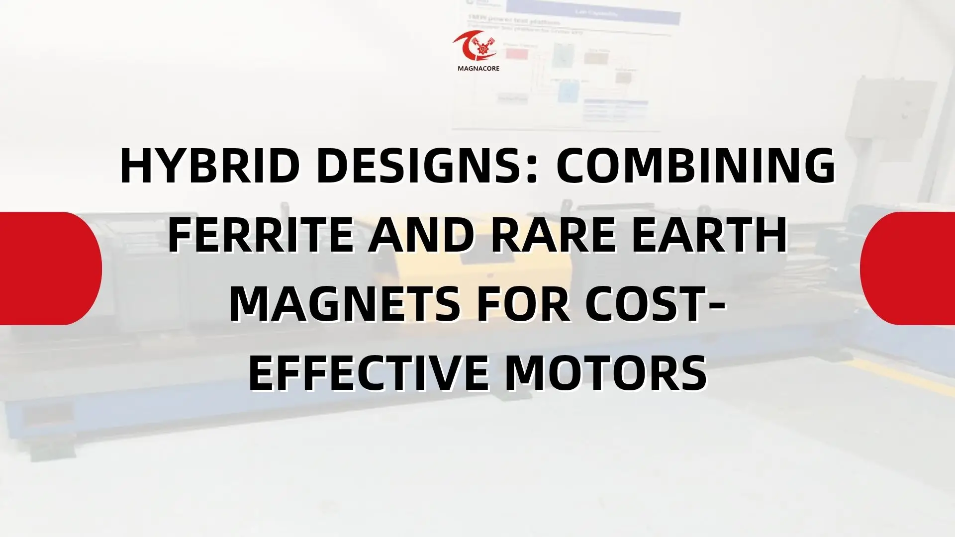 Hybrid Designs: Combining Ferrite and Rare Earth Magnets for Cost ...